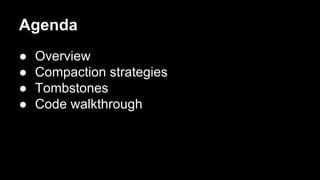 Cassandra 2.1 boot camp, Compaction | PPT