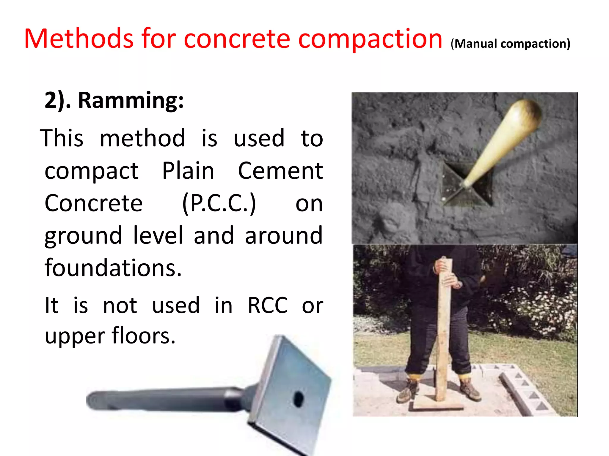 Compaction of concrete | PPTX