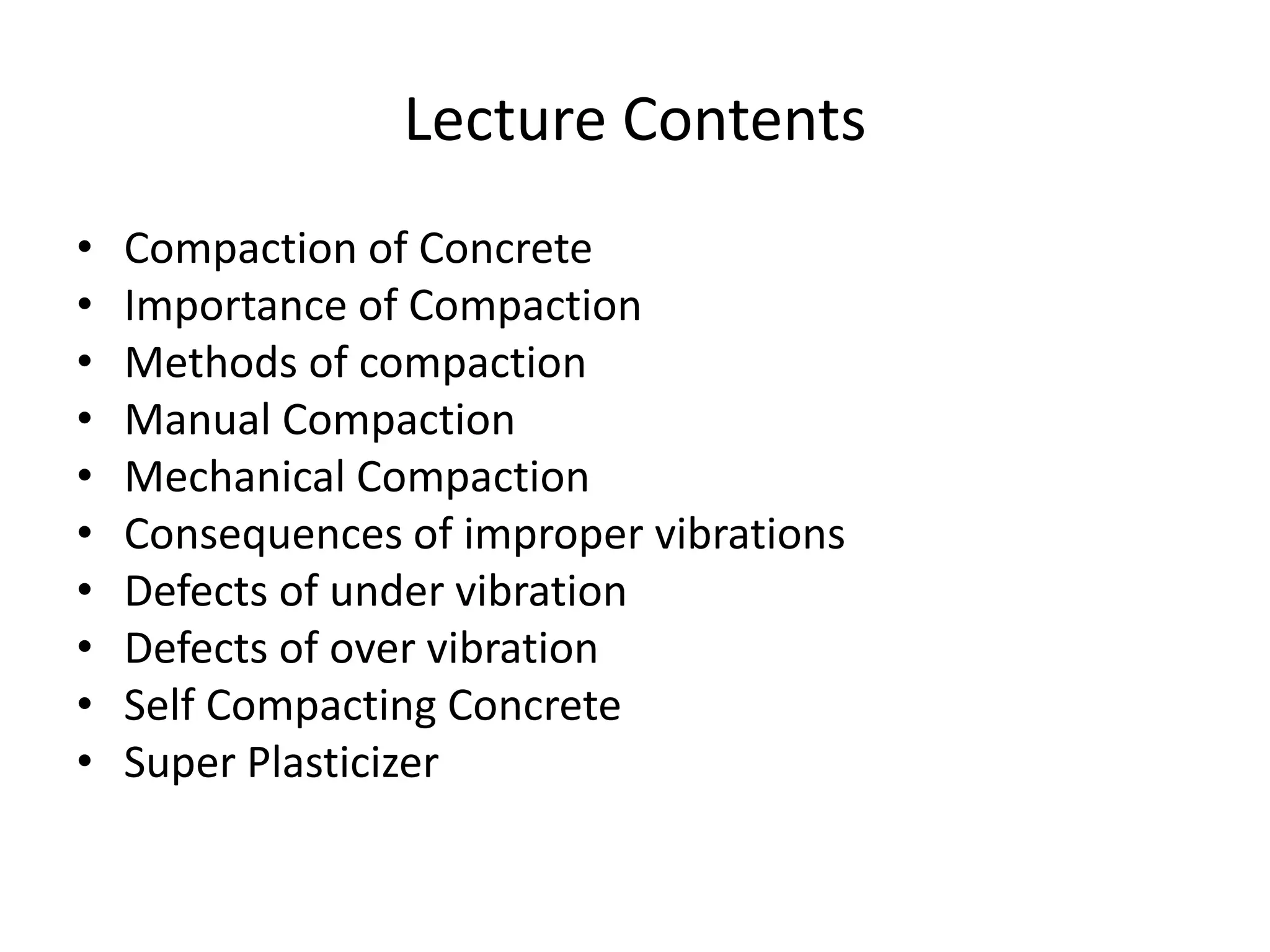 Compaction of concrete | PPTX