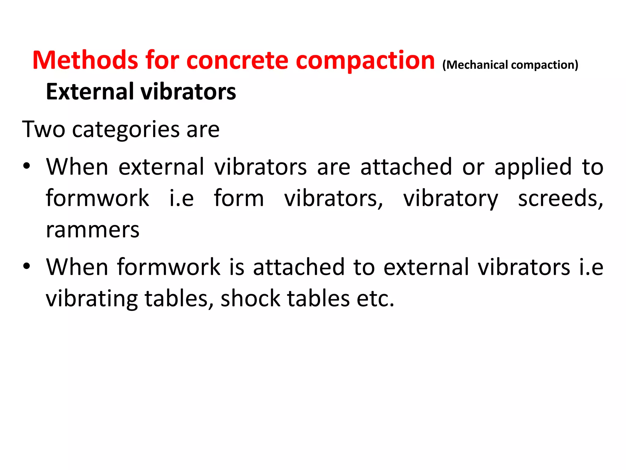 Compaction of concrete | PPTX