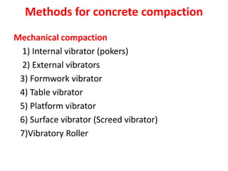 Compaction of concrete | PPTX
