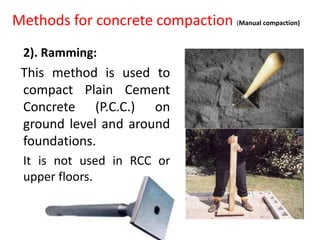 Compaction of concrete | PPTX