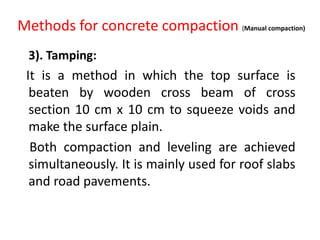 Compaction of concrete | PPTX