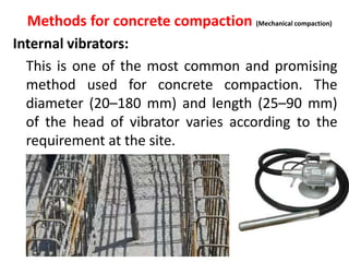 Compaction of concrete | PPTX