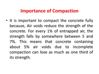 Compaction of concrete | PPTX