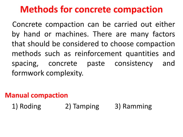 Compaction of concrete | PPTX