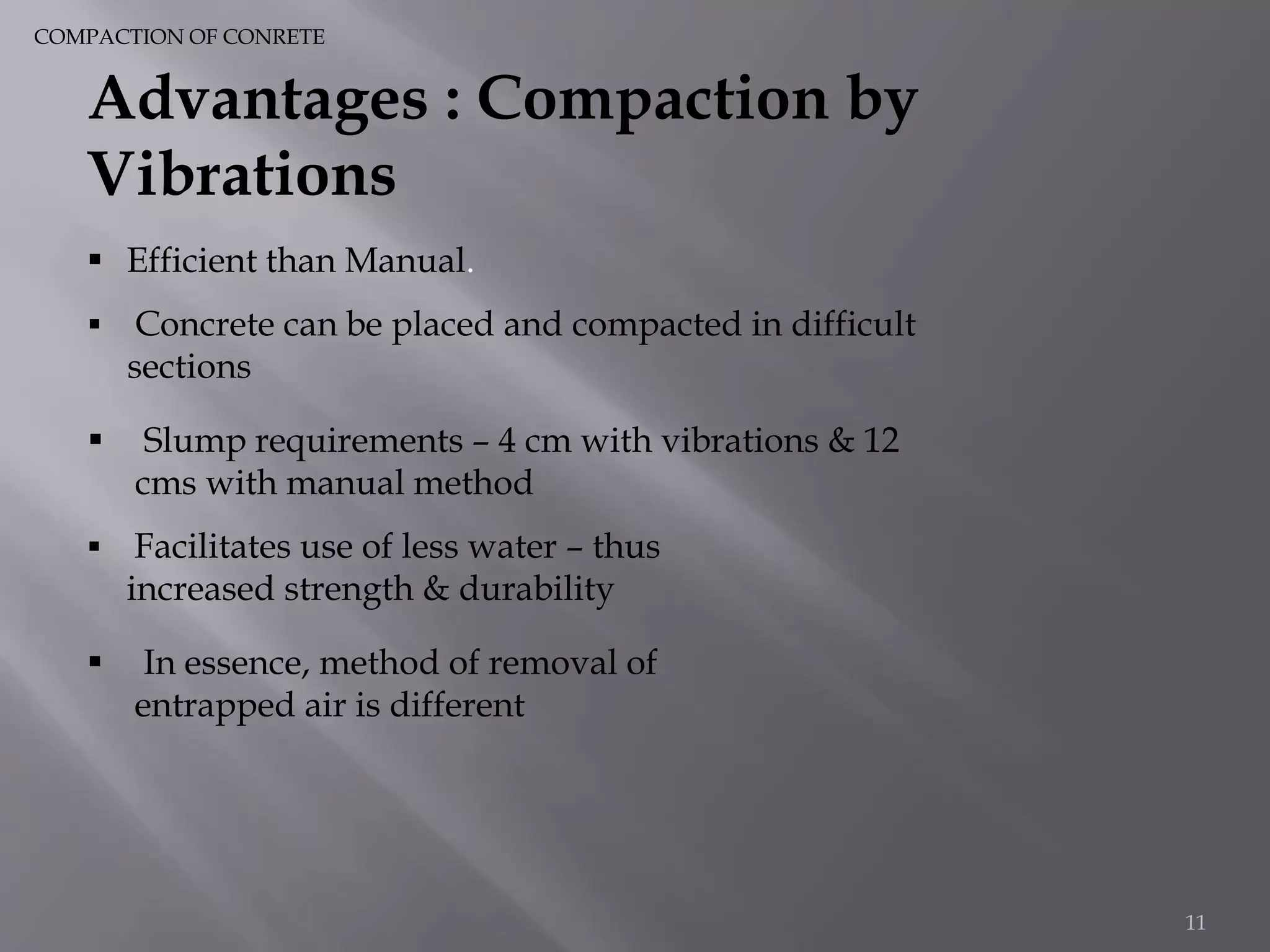 Compaction of concrete | PPTX
