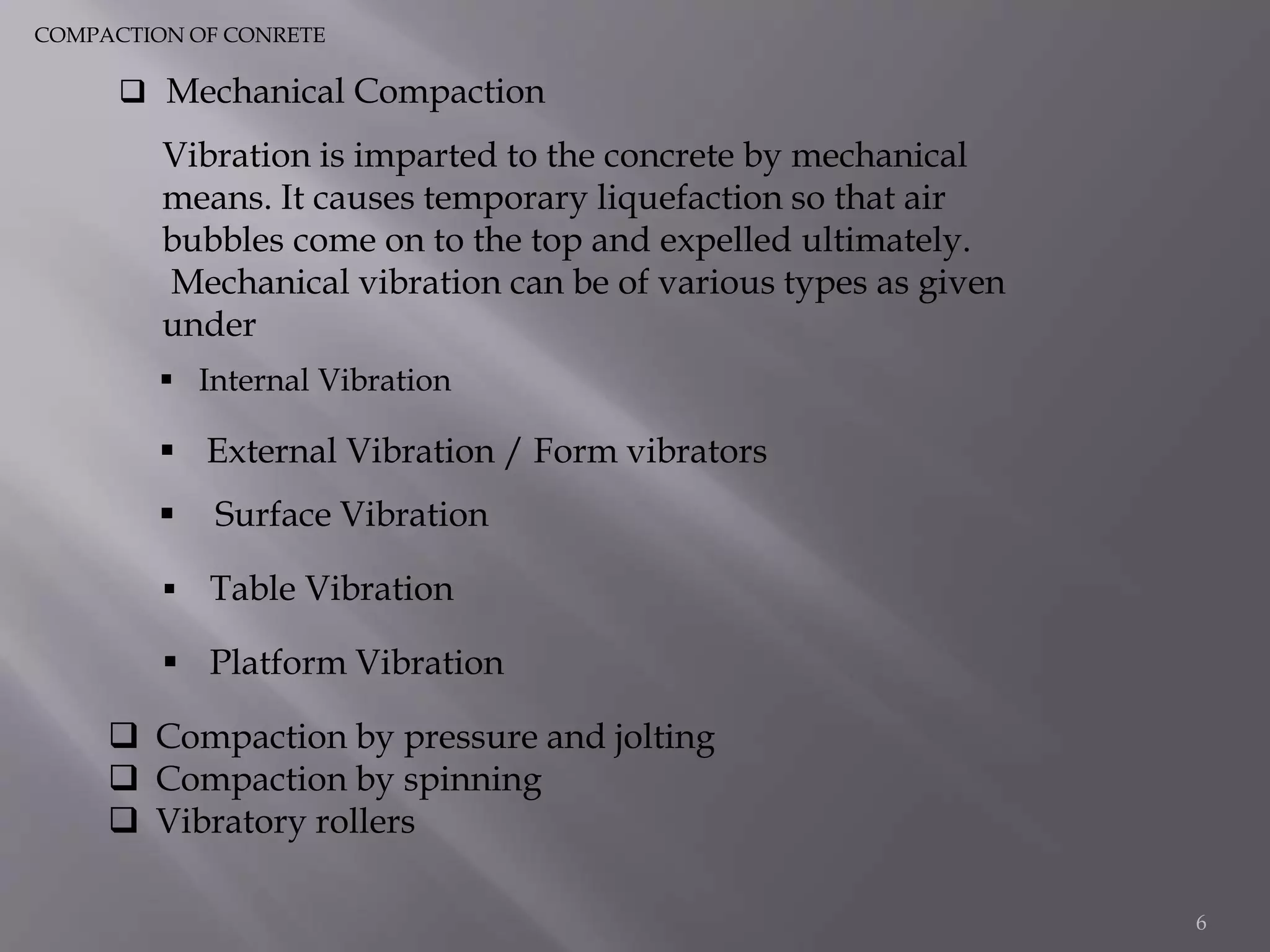 Compaction of concrete | PPTX