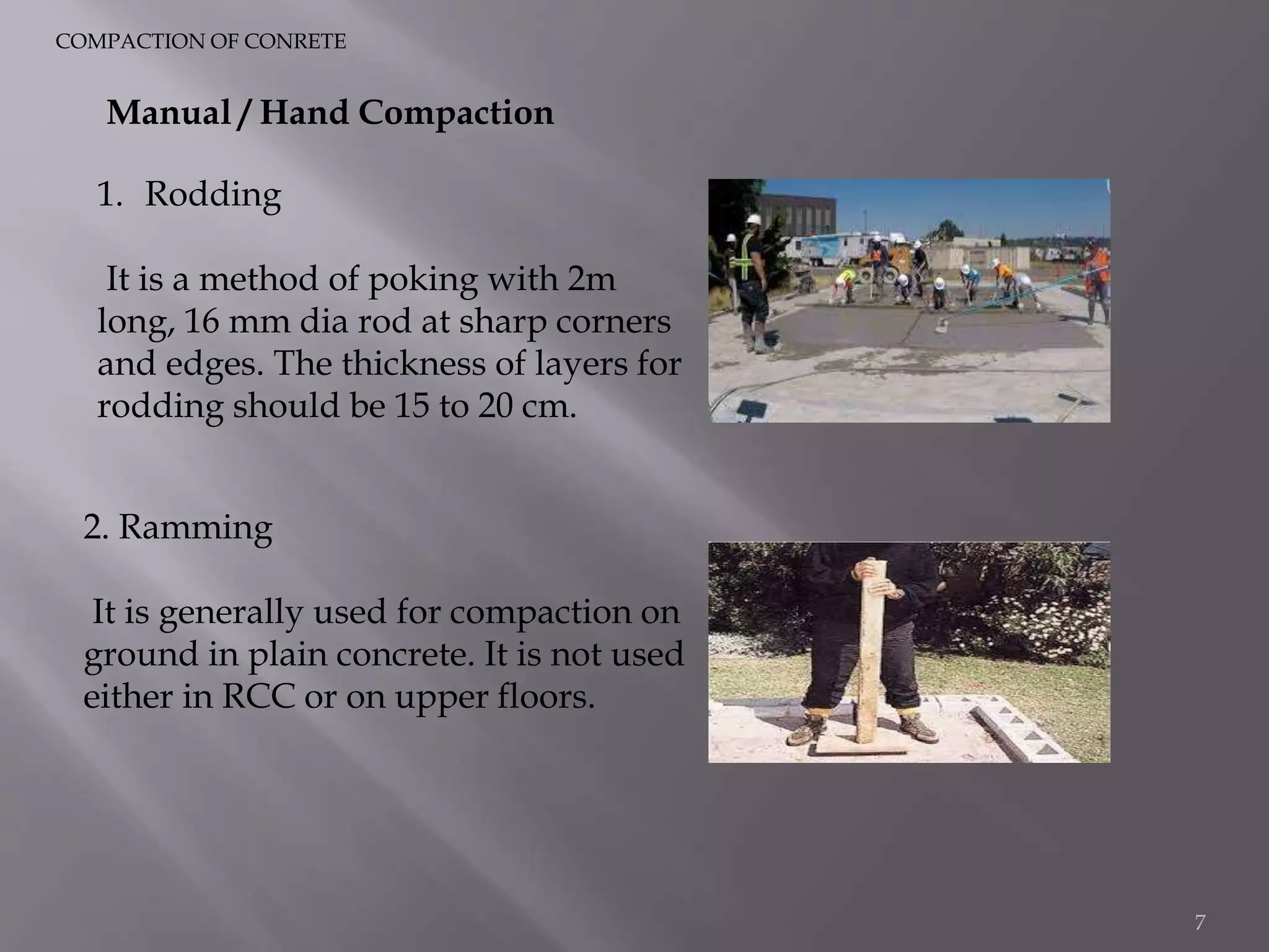 Compaction of concrete | PPTX