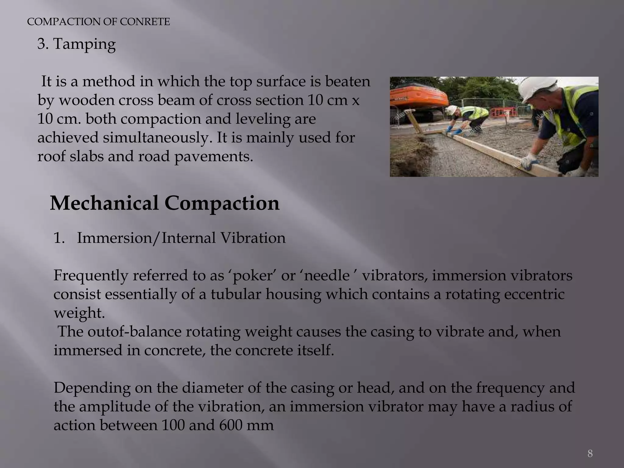 Compaction of concrete | PPTX