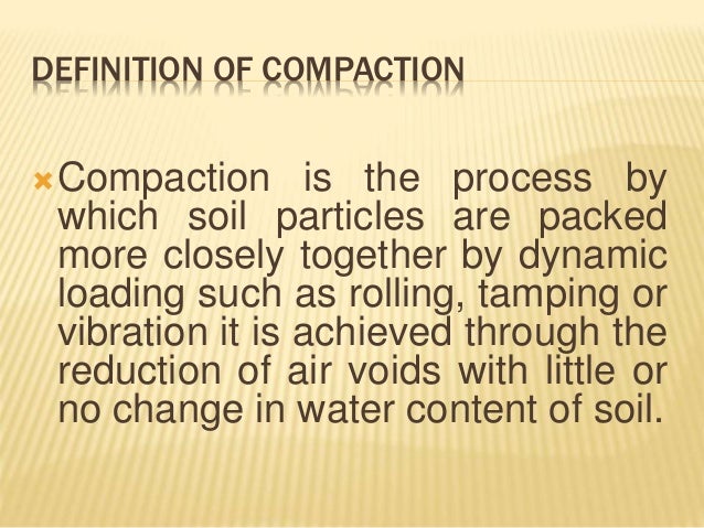 Compaction tests
