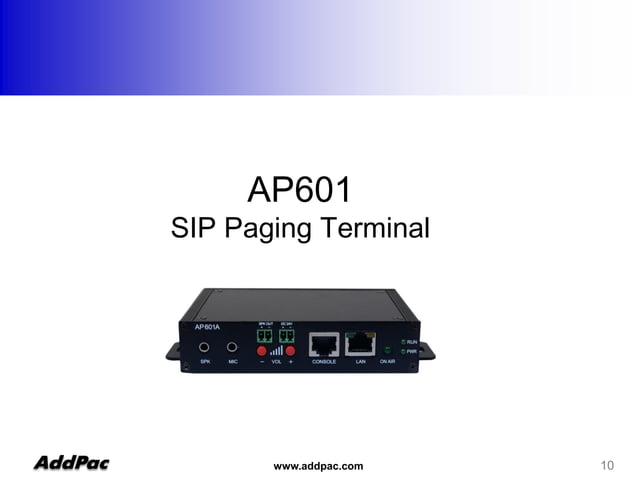 AddPac Compact Size SIP Paging Terminal Solution | PPT
