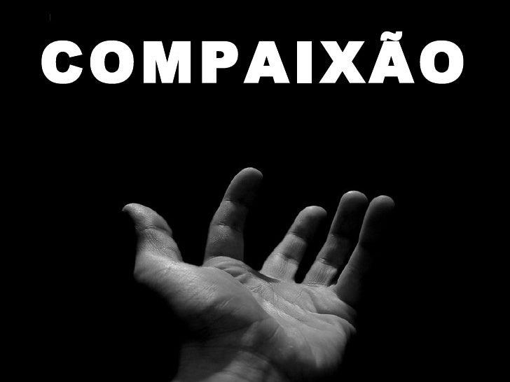 Compaixão