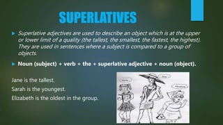 Comparatives & superlatives adjectives | PPT