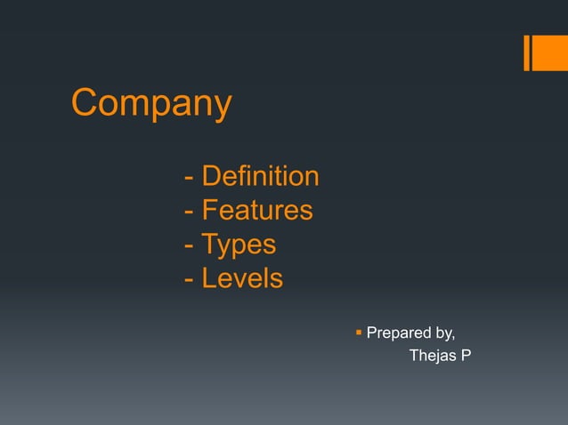 Company Definition, Meaning, Features, Types and Structure | PPTX