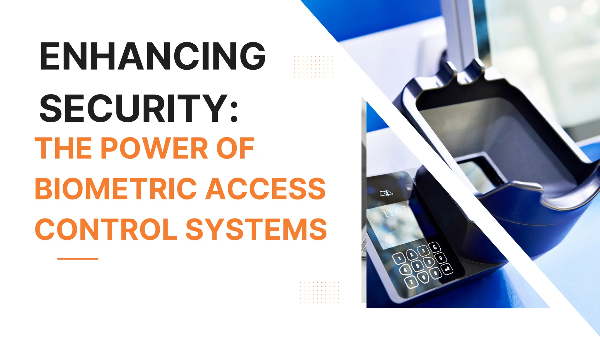 Enhancing Security The Power Of Biometric Access Control Systems Pdf Operating Systems