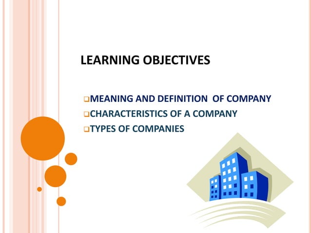 MEANING AND DEFINITION OF COMPANY, IT'S CHARACTERISTICS AND TYPES OF ...
