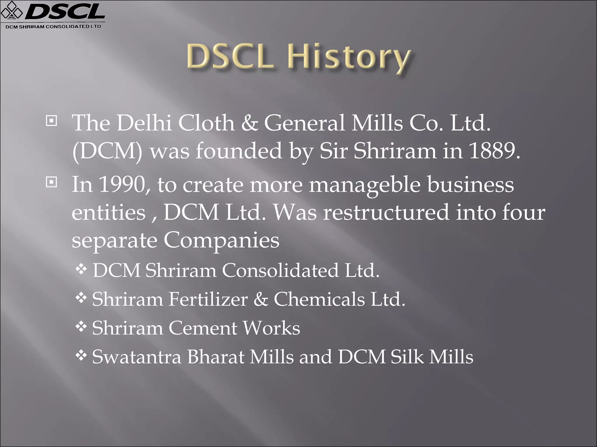 Company overview of DSCL | PPT