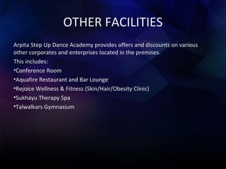 Arpita Step Up Dance & Fitness Academy Company profile | PPT | Education