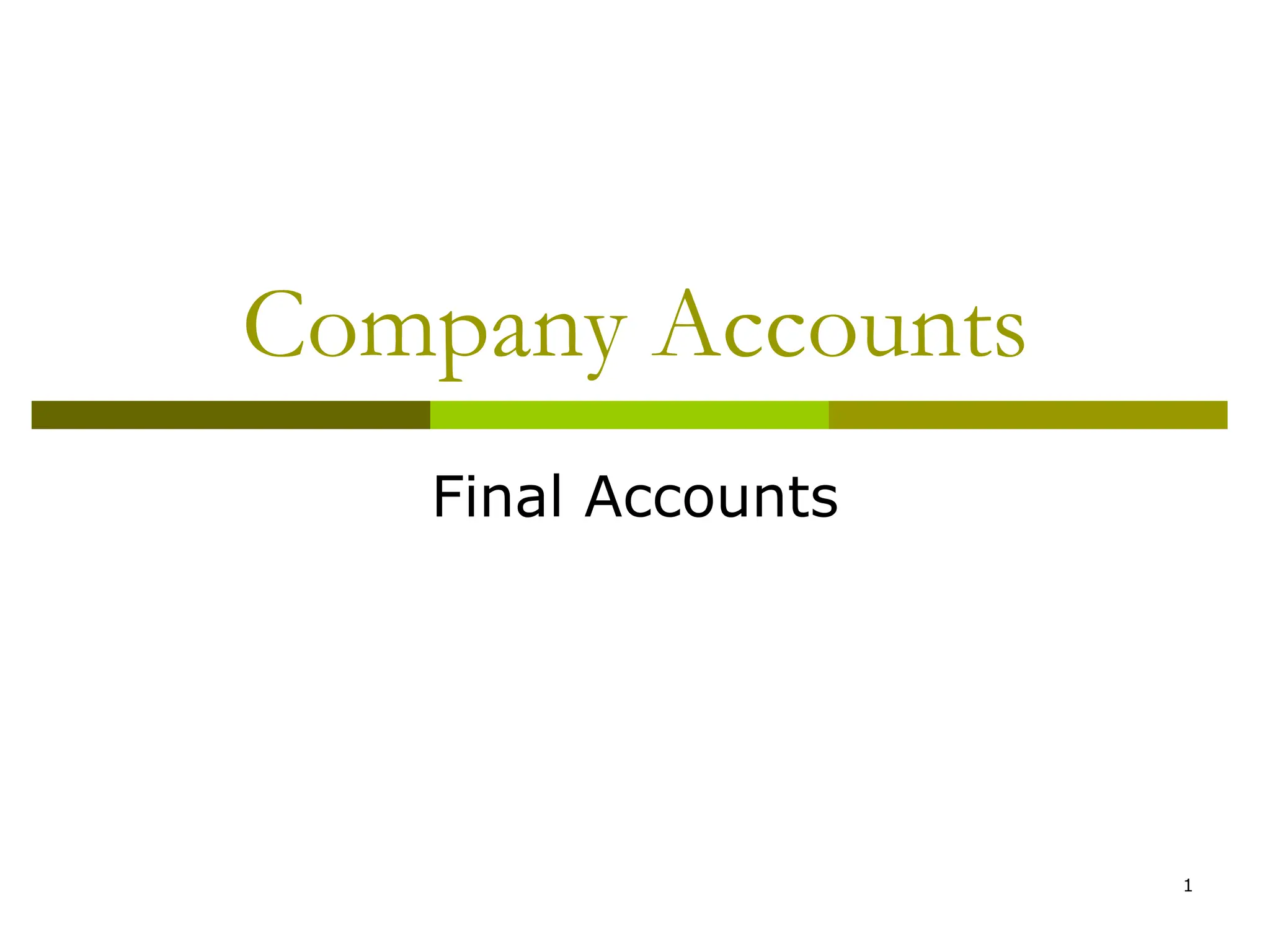 Corporate accounting : Company final Accounts.ppt