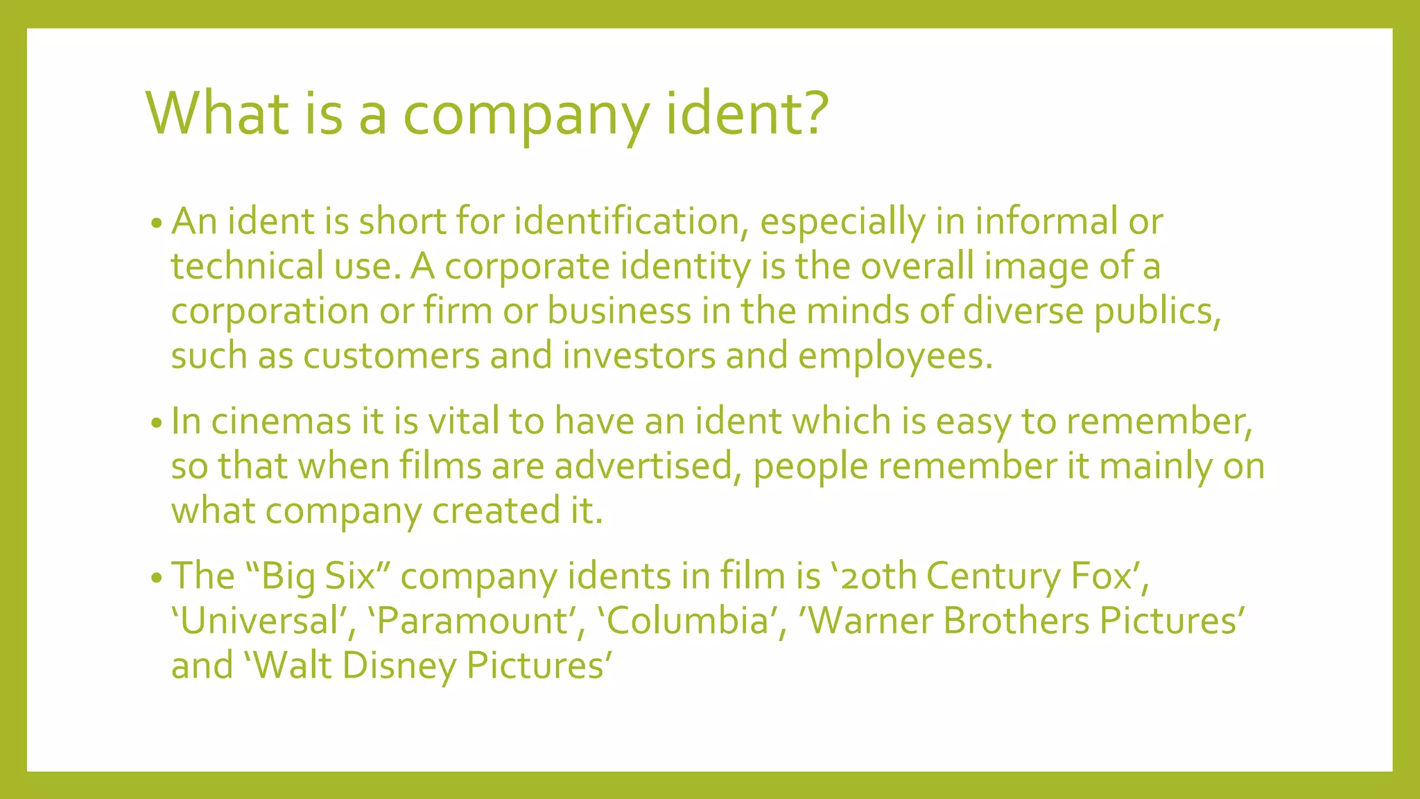 Company ident research | PPTX