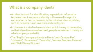 Company ident research | PPTX