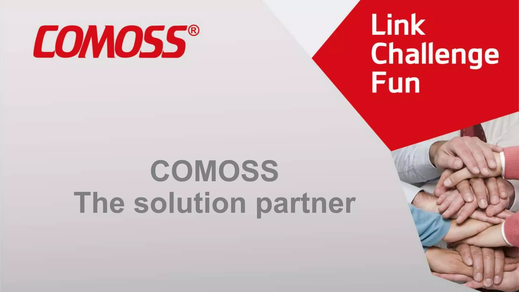 COMOSS, the solution partner | PPT