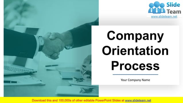 Company Orientation Process PowerPoint Presentation Slides | PPT