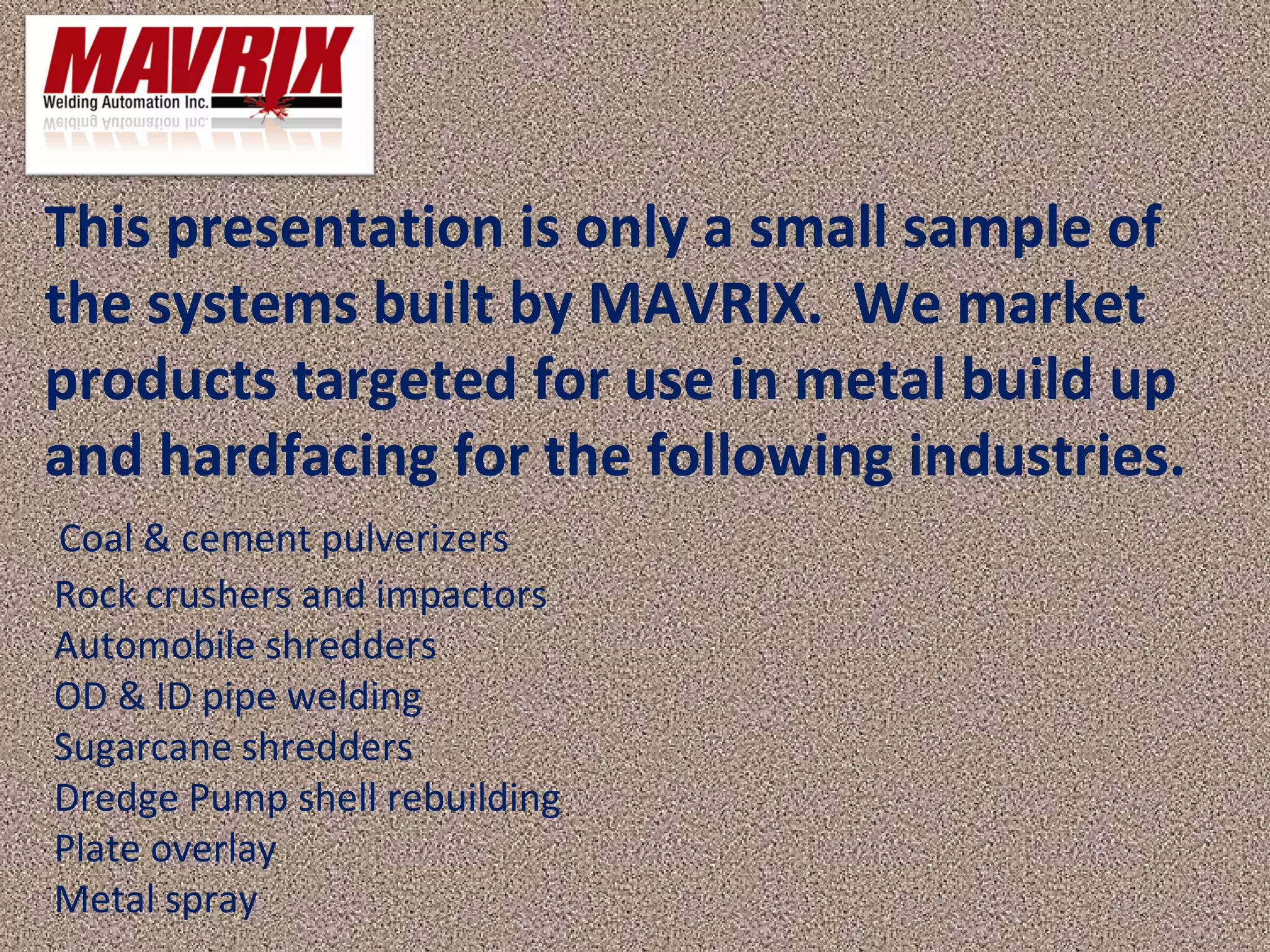 Mavrix Welding Automation Overview | PDF
