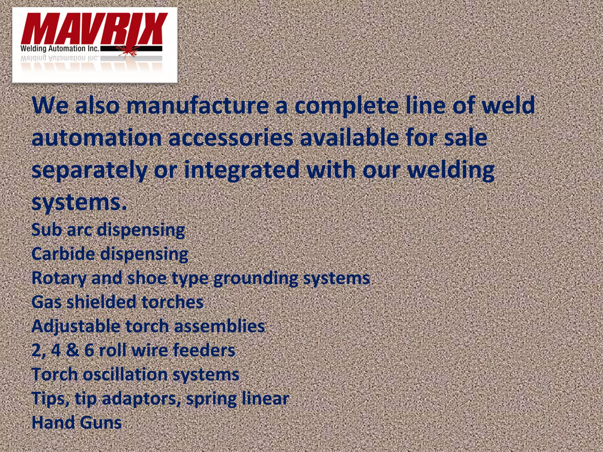 Mavrix Welding Automation Overview | PDF