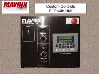 Mavrix Welding Automation Overview | PPT