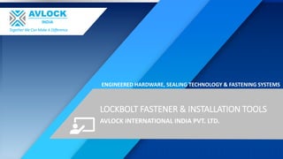 Company PPT With HE-Avlock India LOCKBOLT | PDF | Manufacturing ...