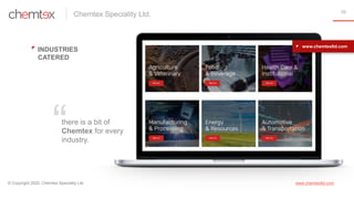 Chemtex Speciality Limited - Corporate Presentation | PPT