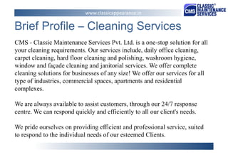 CLASSIC MAINTENANCE SERVICES PVT. LTD. - (Presentation) | PDF