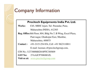 Company presentation precitech equipments india pvt ltd | PDF