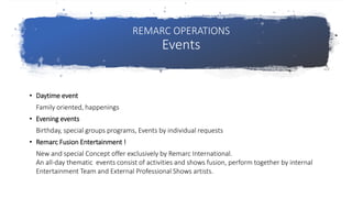 Remarc Hotel Entertainment Company presentation | PPTX