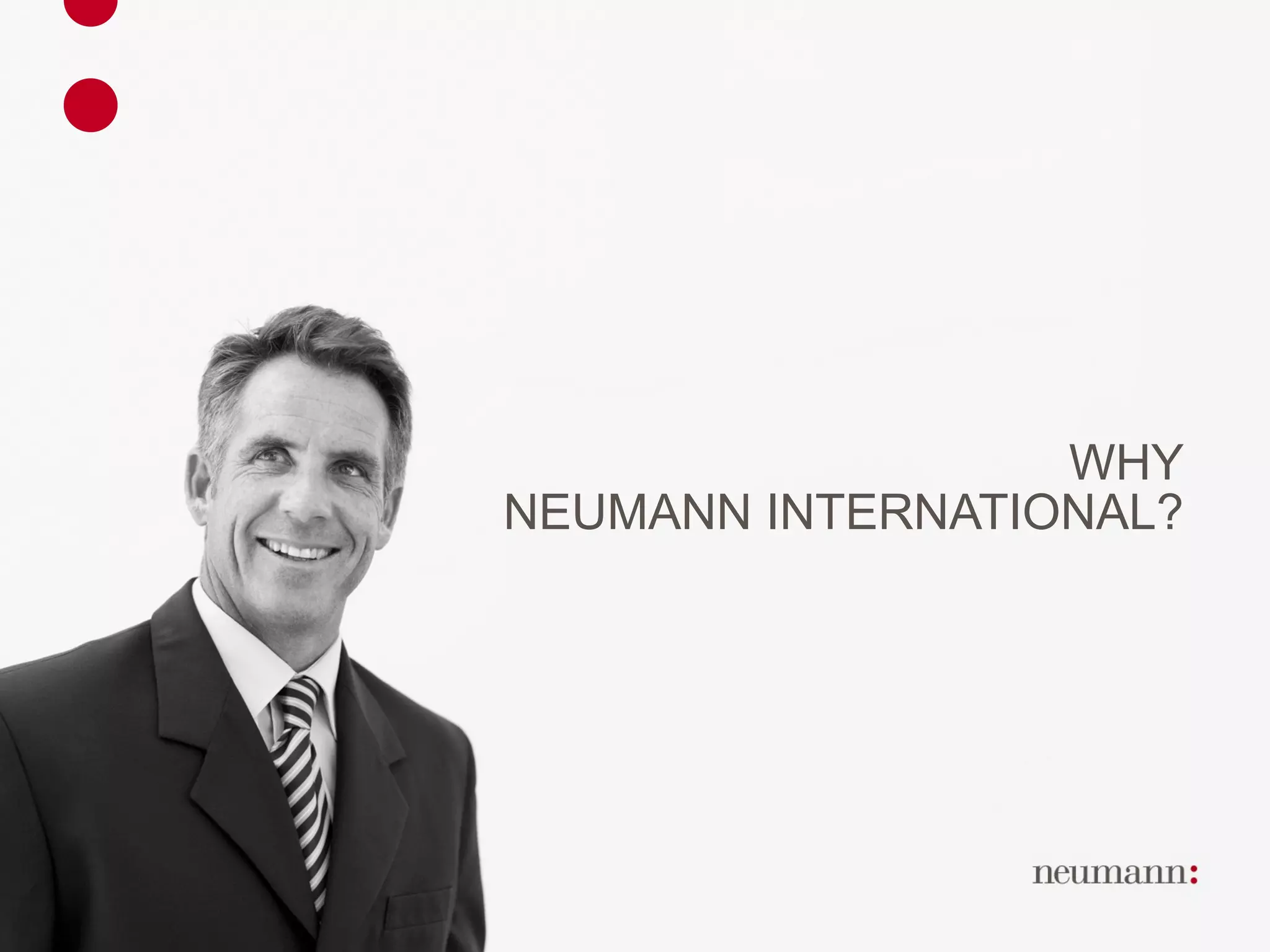 Neumann International Company Presentation | PPT