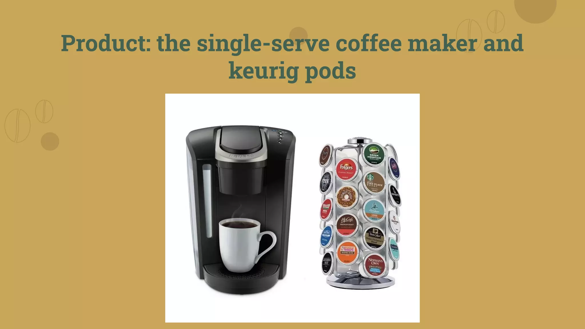 Company Presentation - Keurig | PDF