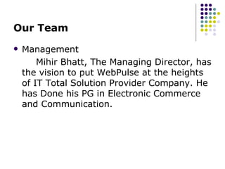 WebPulse Technologies Pvt. Ltd. Company Profile | PPT