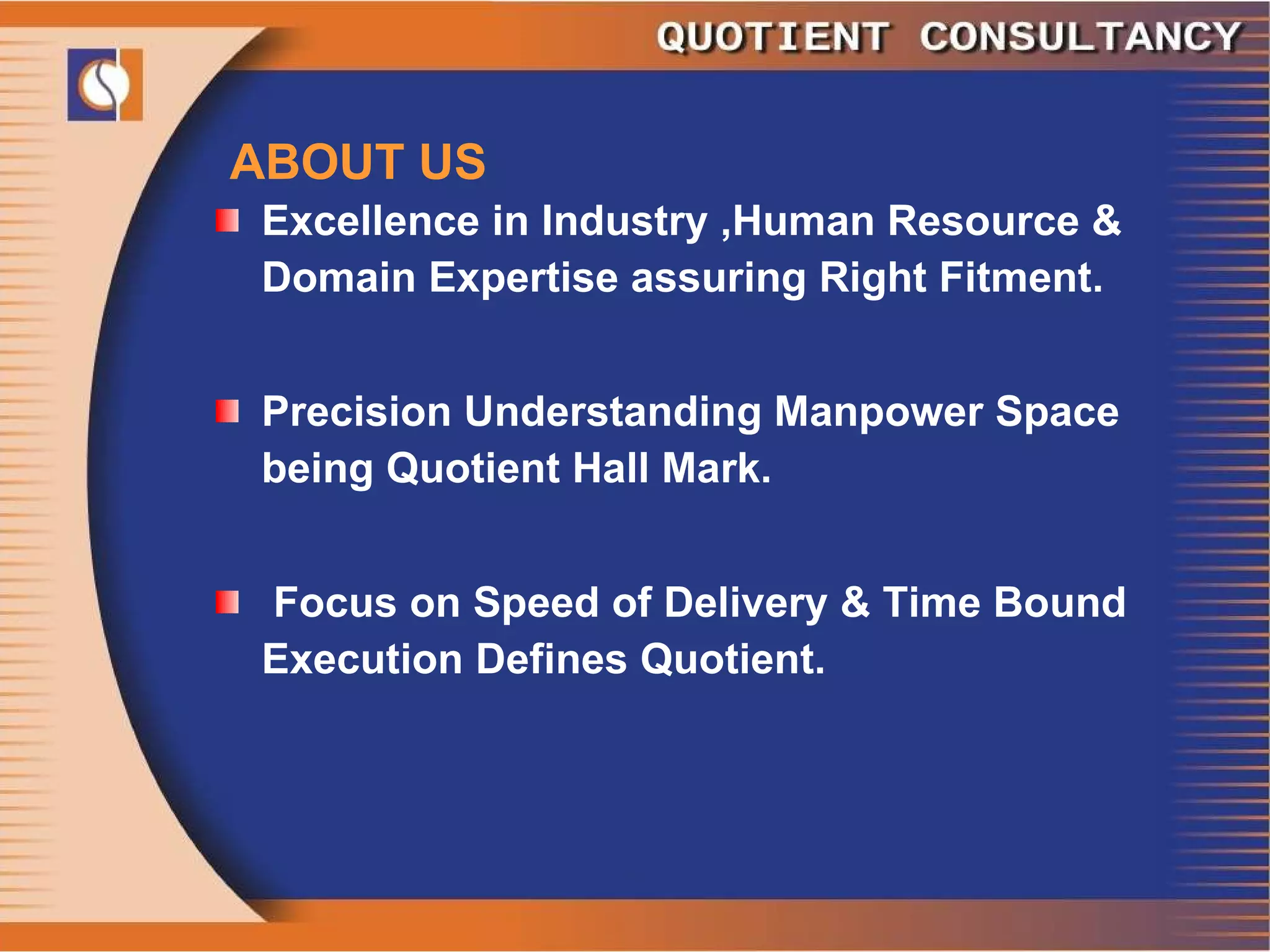 Quotient Consultancy | PPT | Management Consulting Industry | Industries