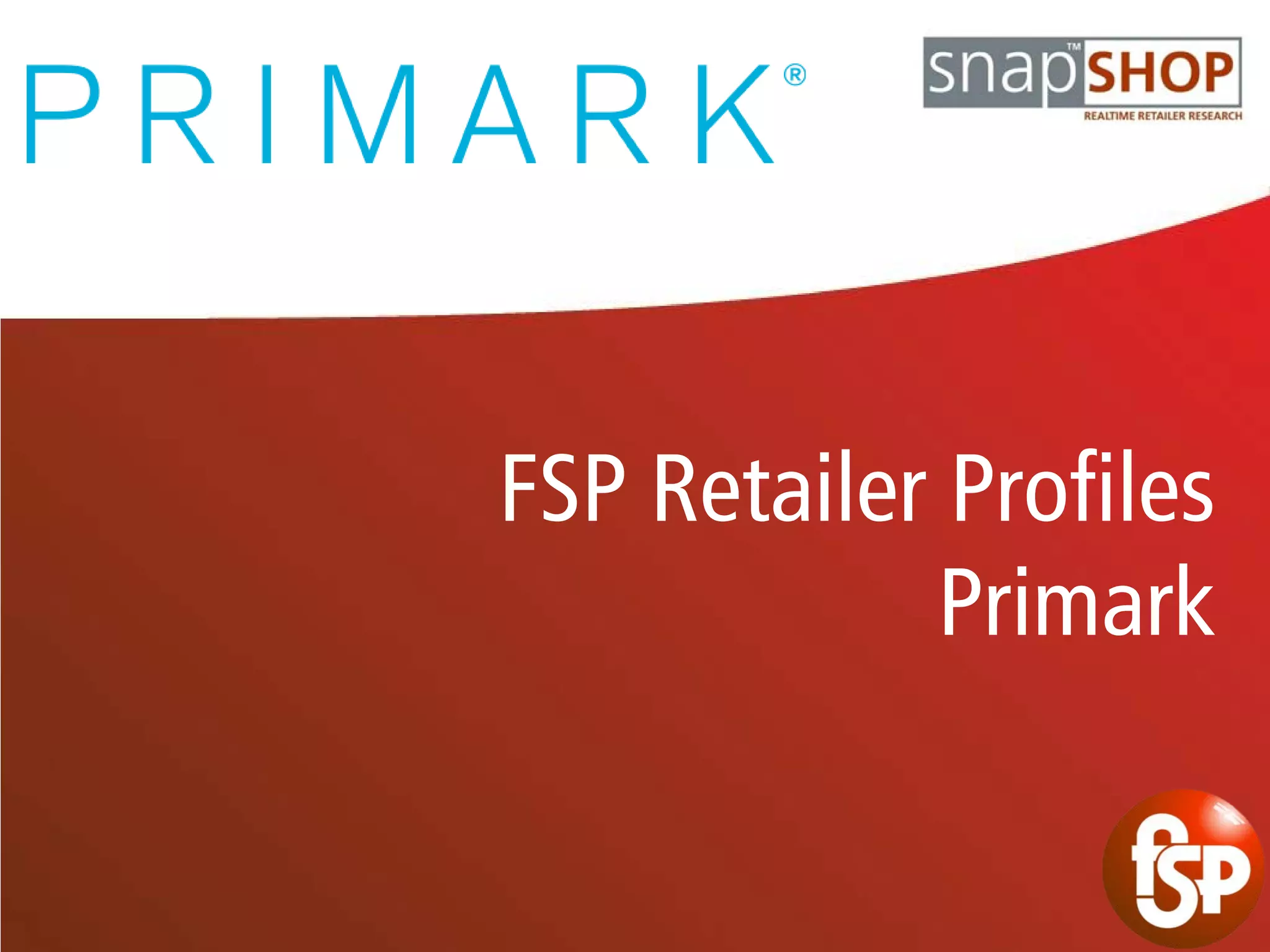 Company profile primark | PDF | Business | Business and Finance