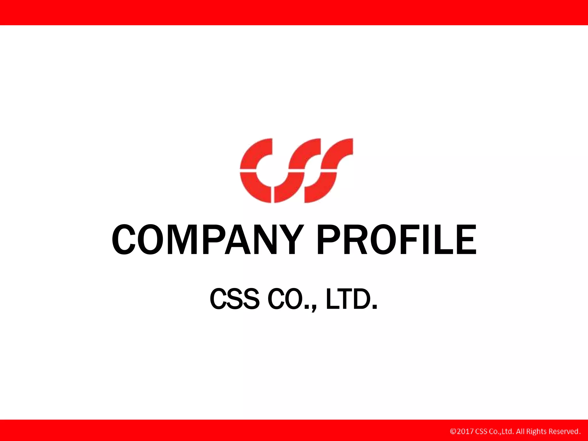 Partner Presentation資料（CSS CO., LTD.） | PPT