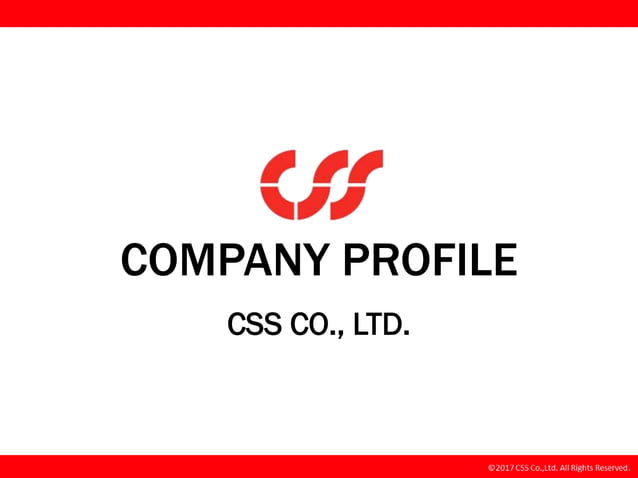 Partner Presentation資料（CSS CO., LTD.） | PPT