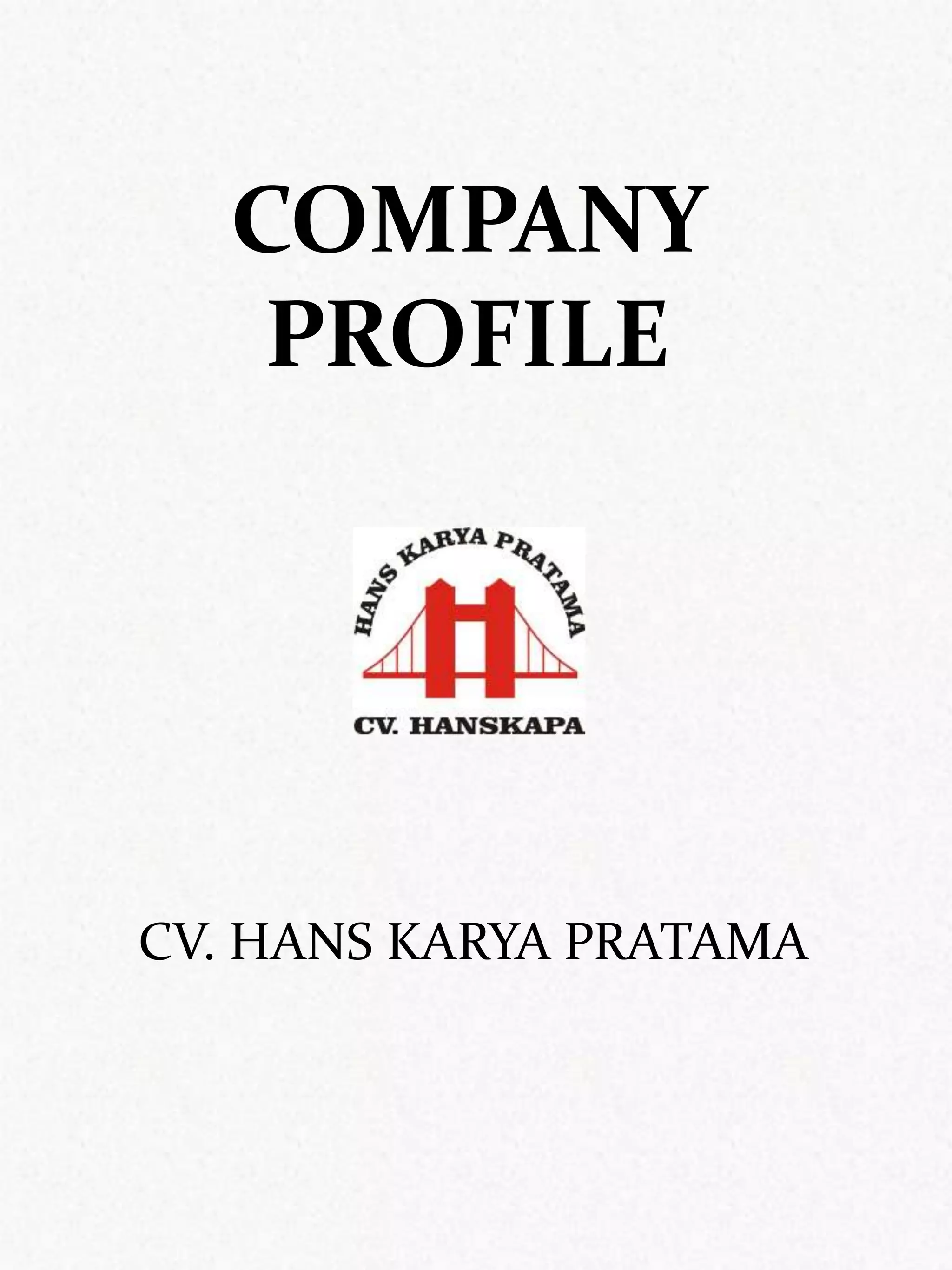 Company profile cv. hanskapa | PPTX