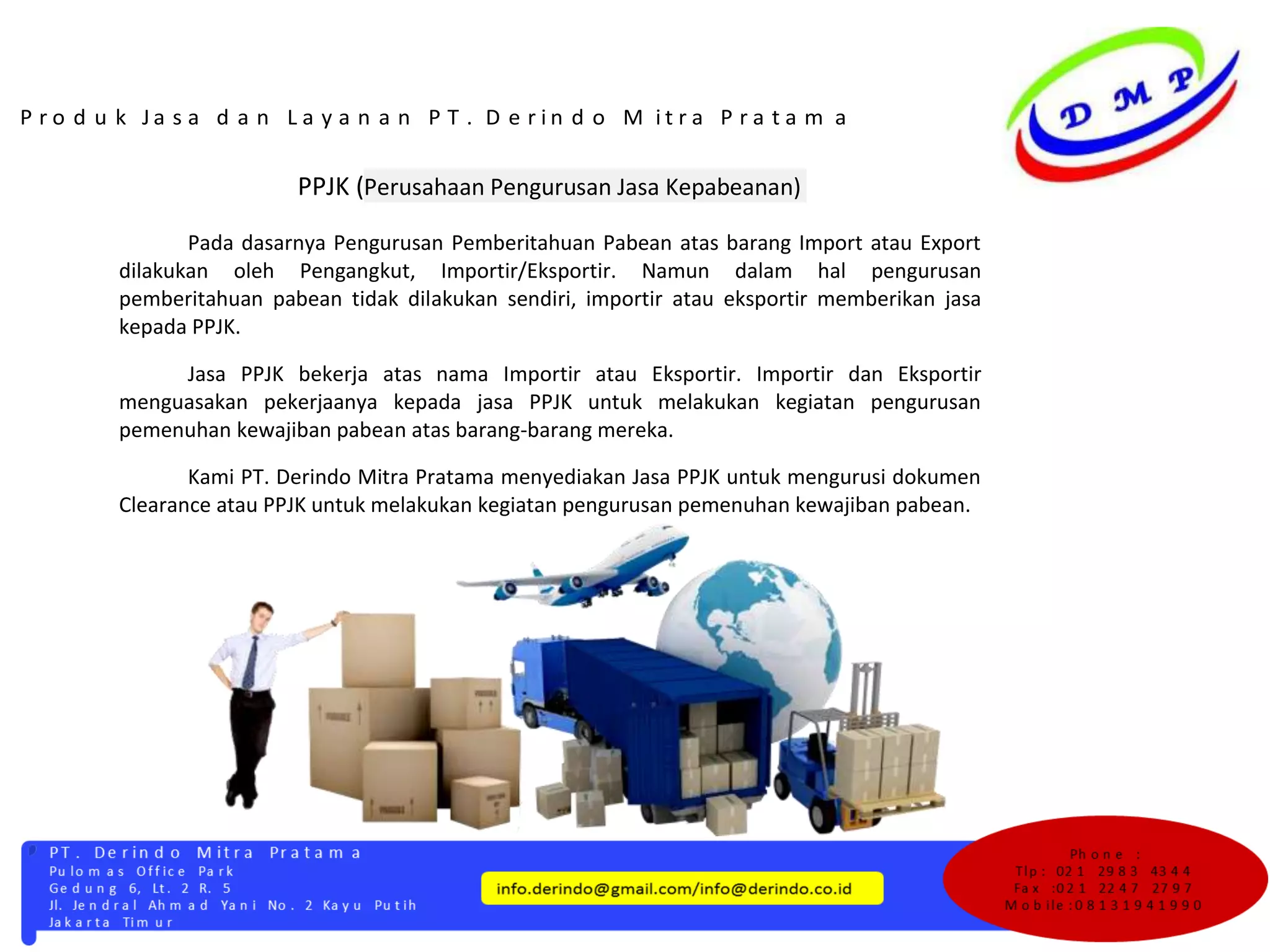 Company Profile PT. Derindo Mitra Pratama (Perusahaan Jasa Export dan ...