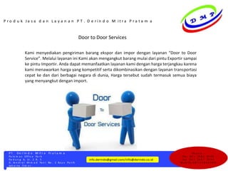 Company Profile PT. Derindo Mitra Pratama (Perusahaan Jasa Export dan ...
