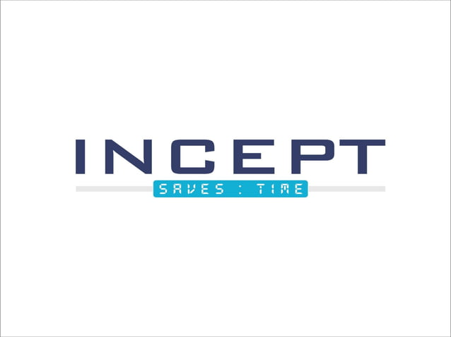 Incept Company Profile- General Information on why we are the top ...
