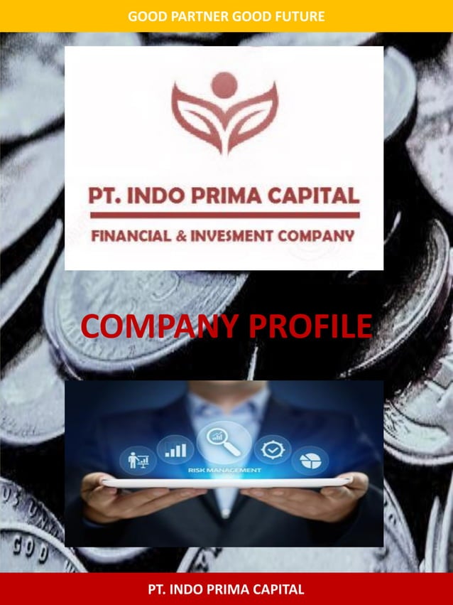 Company profile PT INDO PRIMA CAPITAL | PDF | Business Banking ...