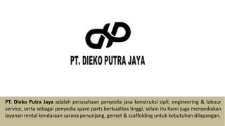 Company Profile_PT. DIEKO PUTRA JAYA.pptx
