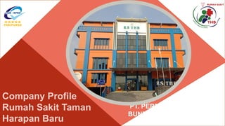 Company Profile RS THB 2023 bekasi harapan indah hospital | PDF